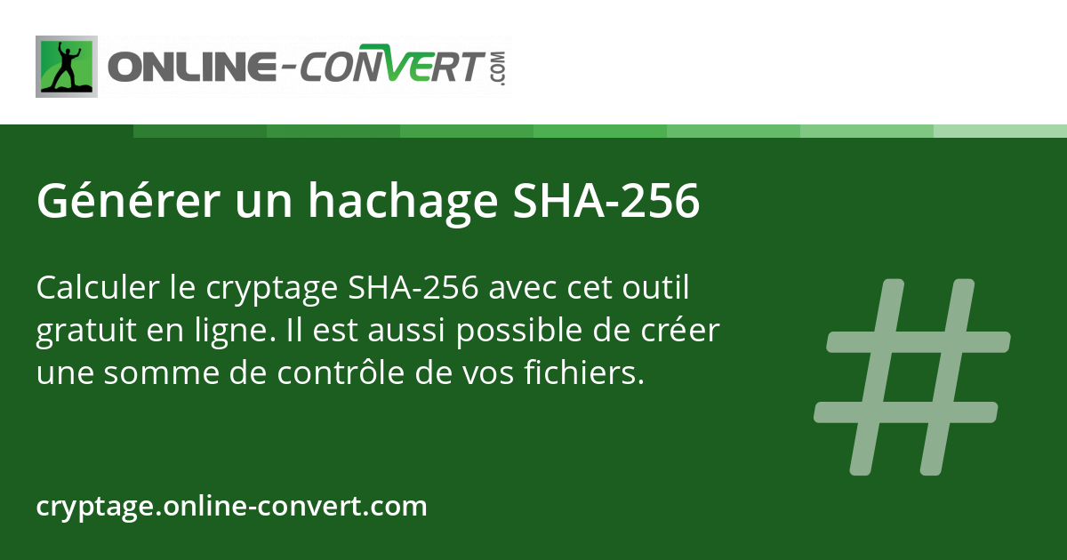 Générer un hachage SHA-256